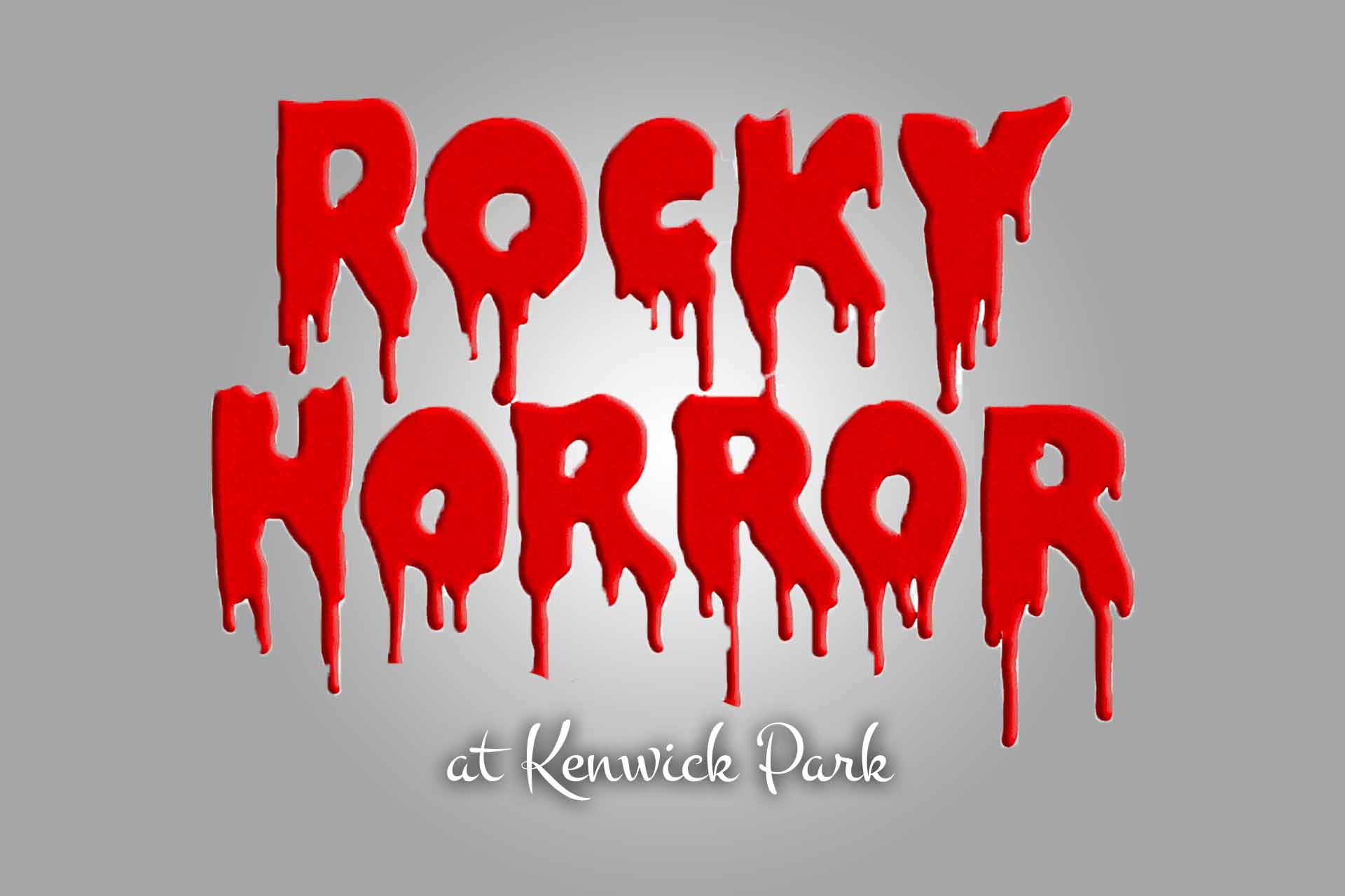 The Rocky Horror Show | Kenwick Park Estate